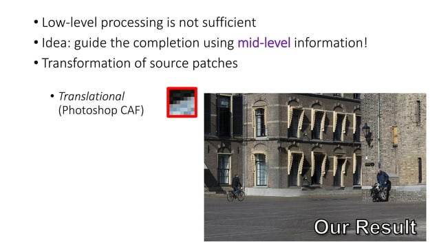 Image Completion using Planar Structure Guidance (SIGGRAPH 2014) | PPT