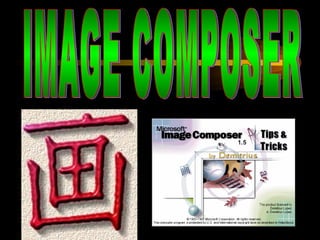 Image composer tutorial | PPT