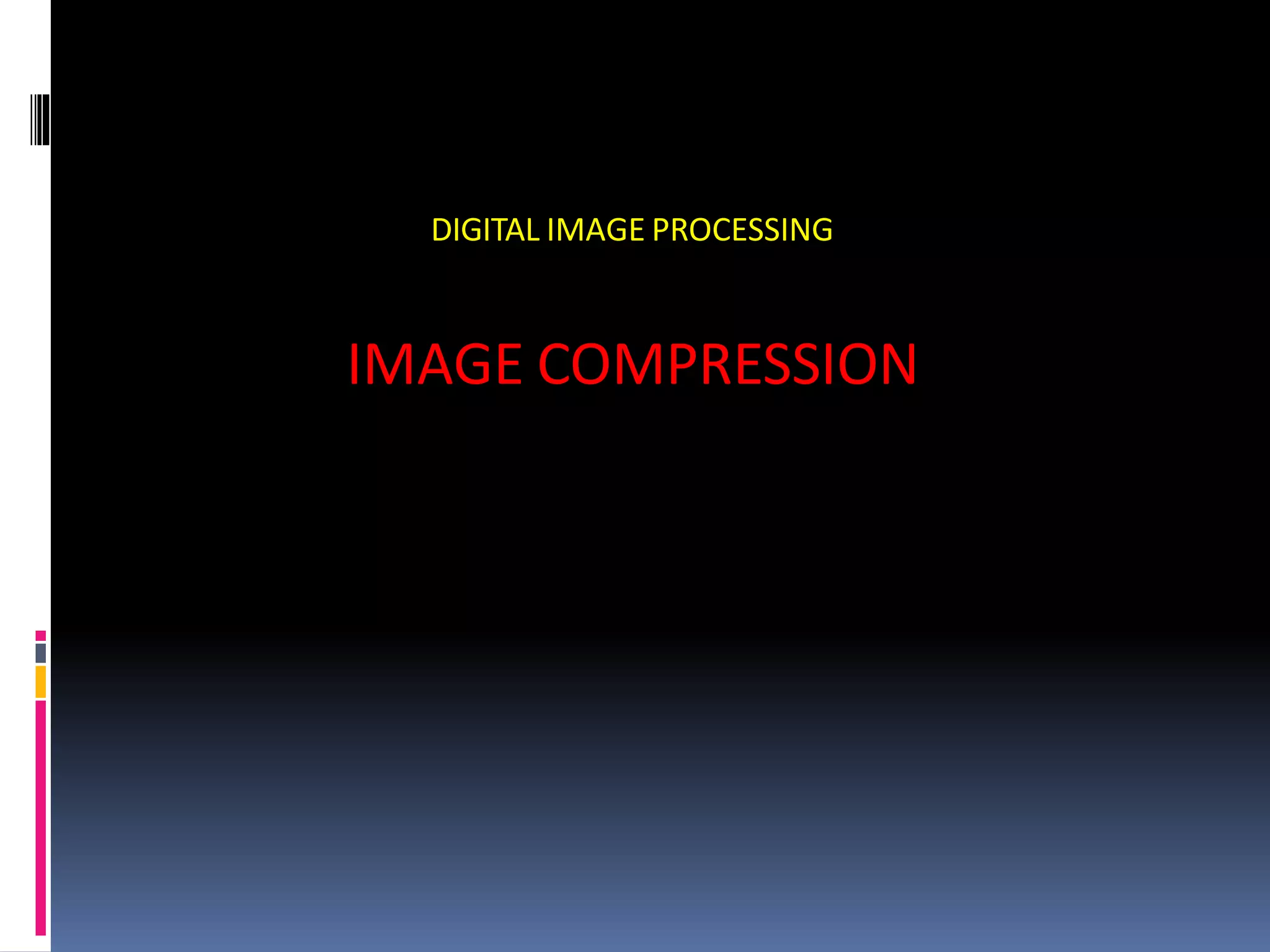 Image compression 14_04_2020 (1) | PPT