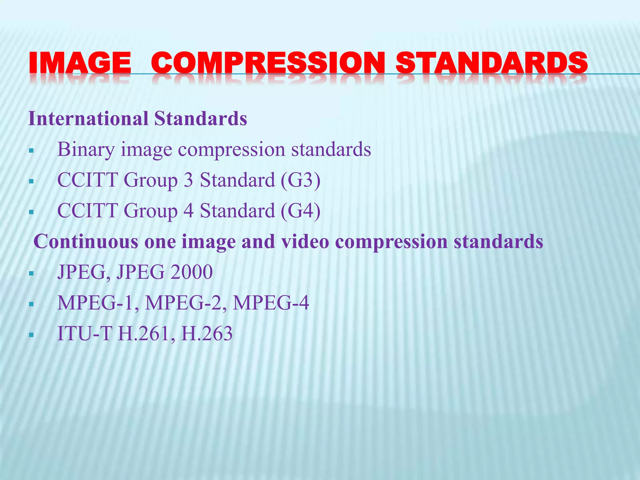 Image compression standards | PPTX