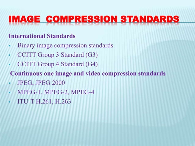 Image compression standards | PPTX