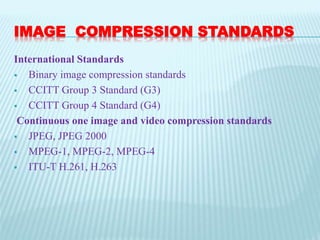 Image compression standards | PPT