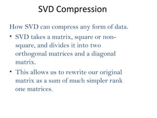 Image compression using singular value decomposition | PPT