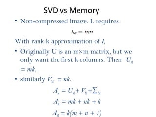 Image compression using singular value decomposition | PPT