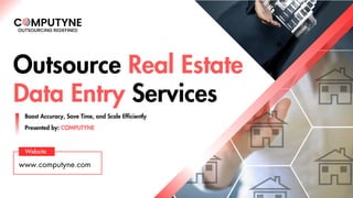 Outsource Real Estate Data Entry Services | PPT