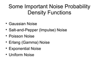 Image degradation and noise by Md.Naseem Ashraf | PPT