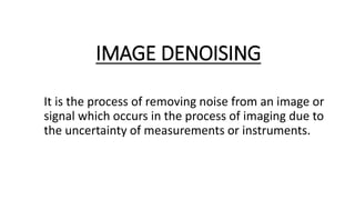 Image denoising | PPT