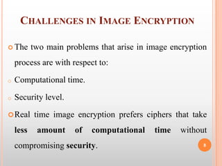 Image encryption using aes key expansion | PPTX