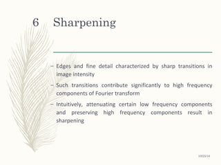 Sharpening using frequency Domain Filter | PPT
