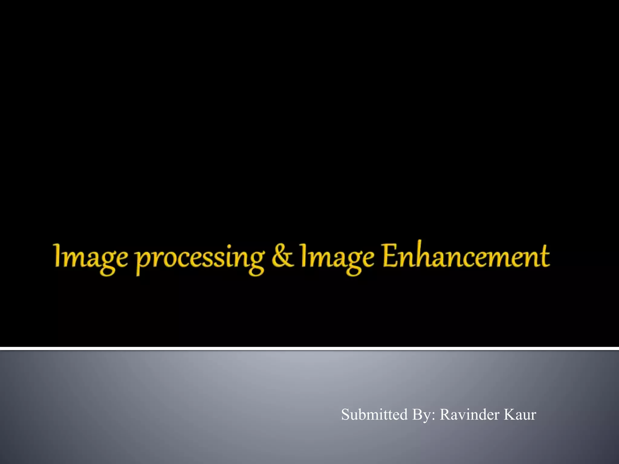 Image enhancement | PPT