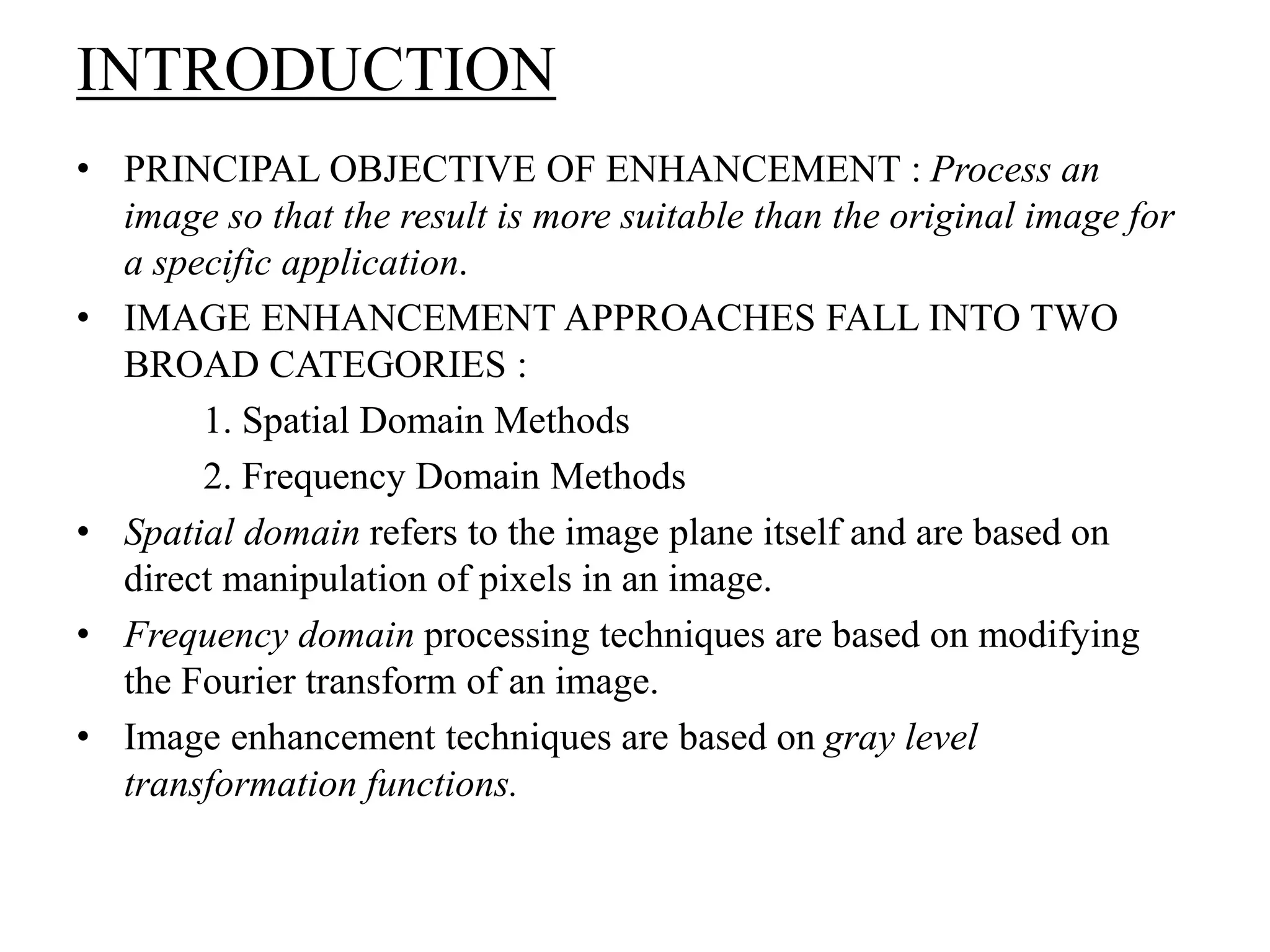 Image Enhancement in Spatial Domain | PPTX