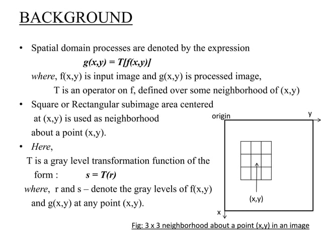 Image Enhancement in Spatial Domain | PPTX