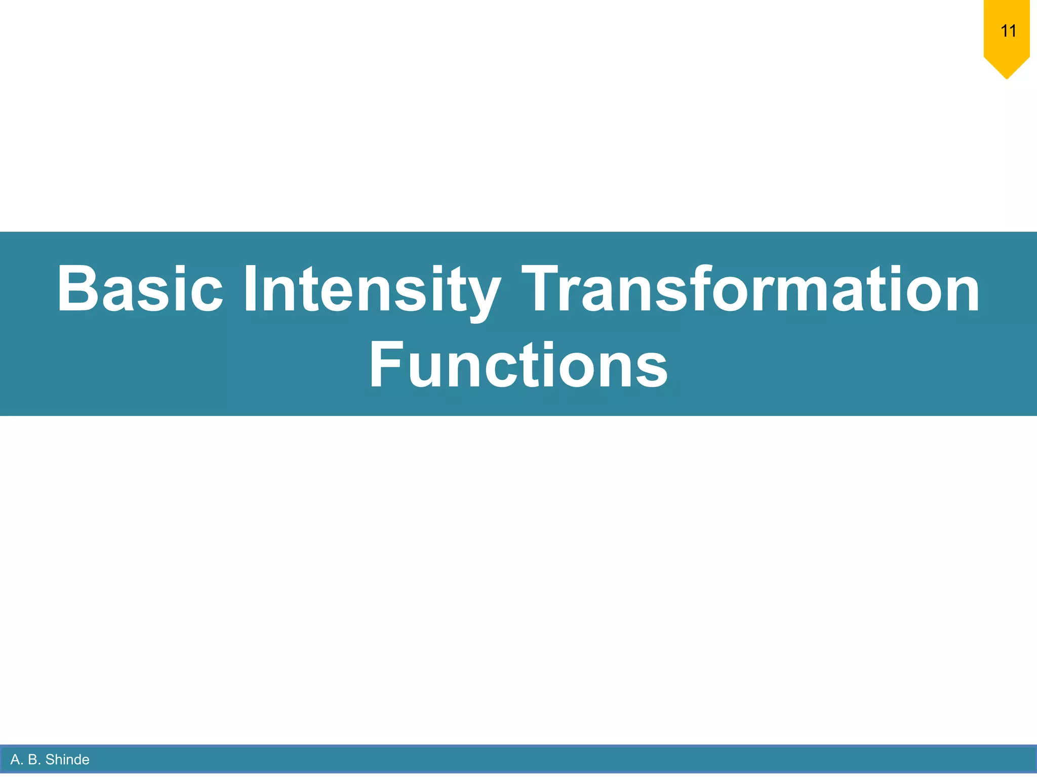 Image Enhancement in Spatial Domain | PPSX