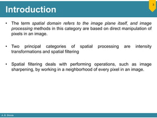 Image Enhancement in Spatial Domain | PPSX