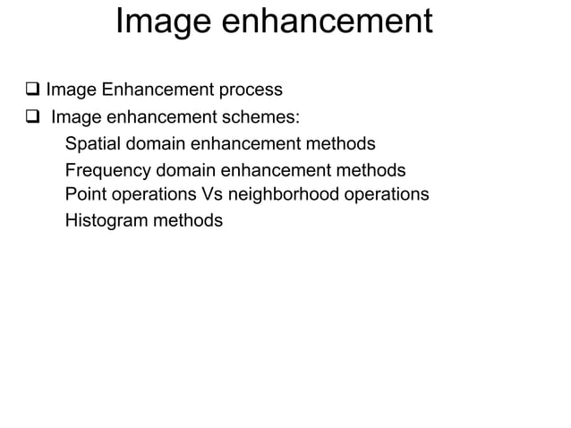 Image enhancement in spatial domain.ppt