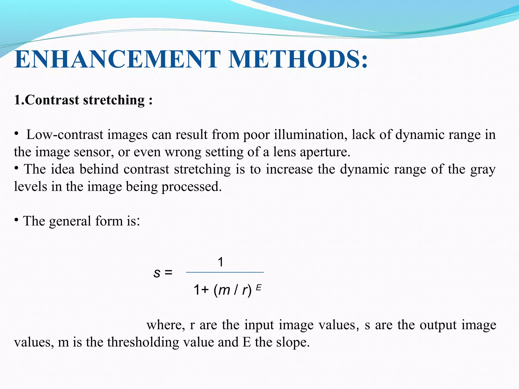 Image enhancement ppt nal2 | PPT