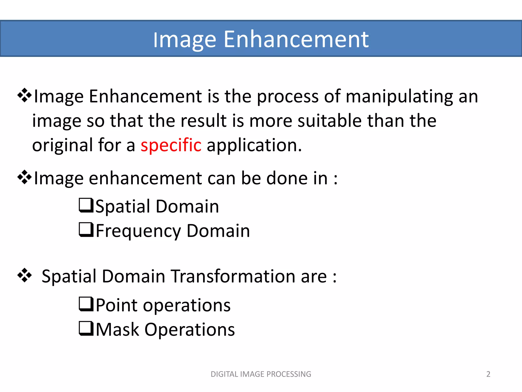 Image enhancement techniques | PPTX