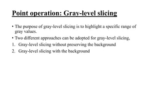 Image enhancement techniques | PPTX