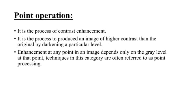 Image enhancement techniques | PPTX