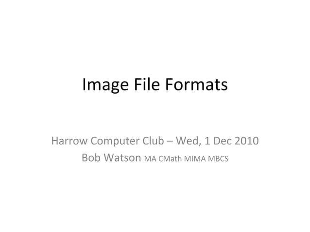 Image file formats | PPS | Computing | Technology & Computing