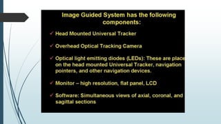 IMAGE GUIDED SURGERY IN NOSE AND PNS.pptx