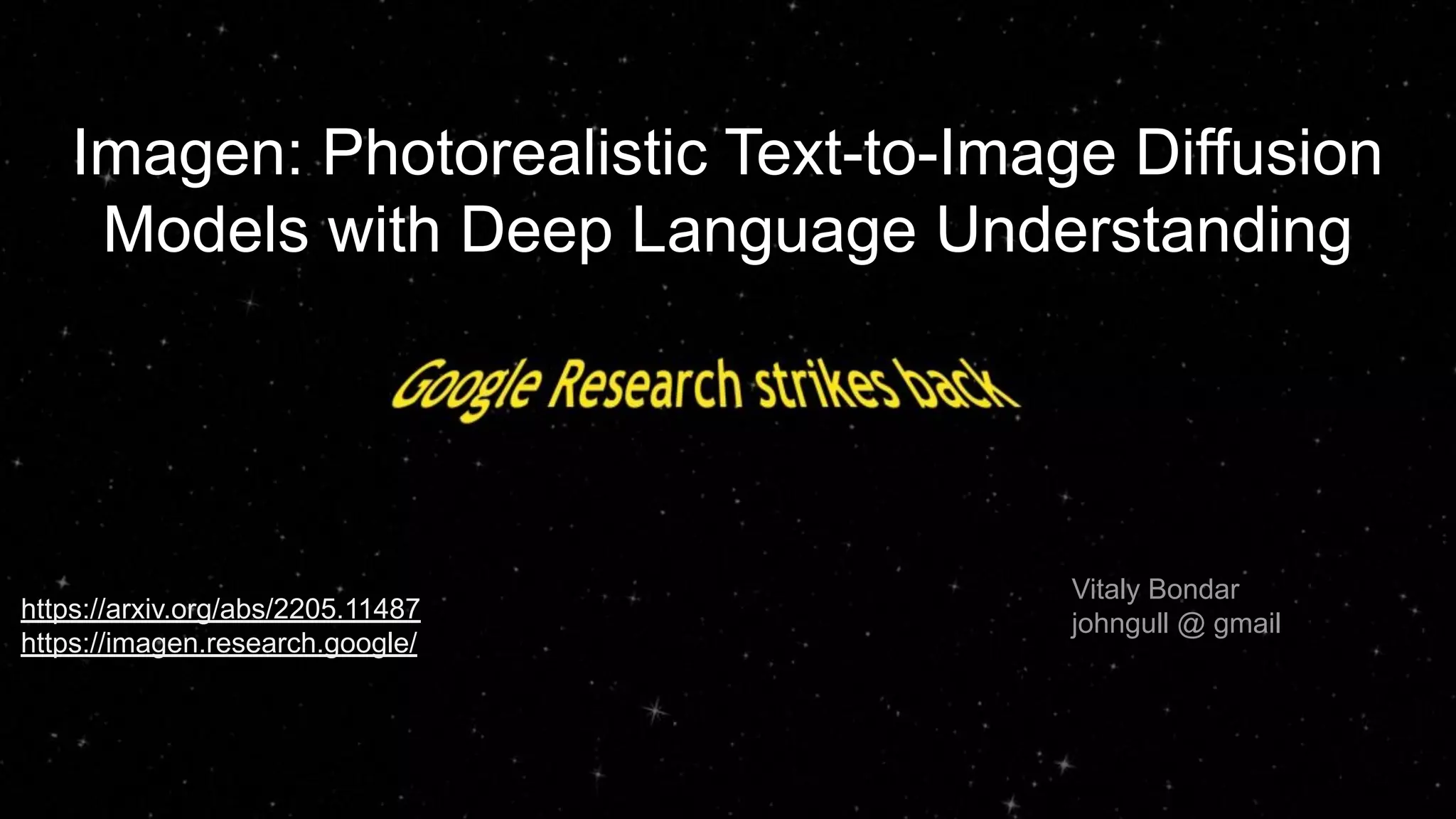 Imagen: Photorealistic Text-to-Image Diffusion Models with Deep ...