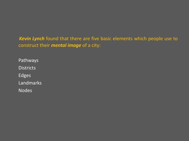 Image of the city, kevin lynch & case study. | PPTX