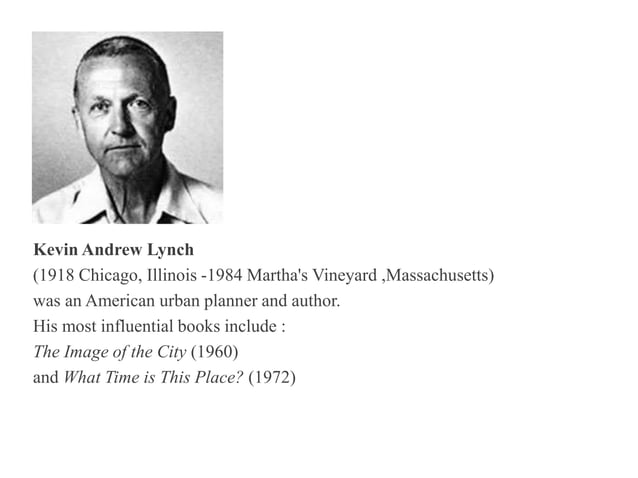 Image of the city, kevin lynch & case study. | PPTX
