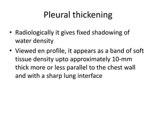 CT Chest: Pleural Thickening | PPTX