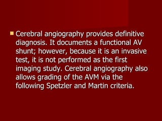 Imaging: AV Malformation | PPT