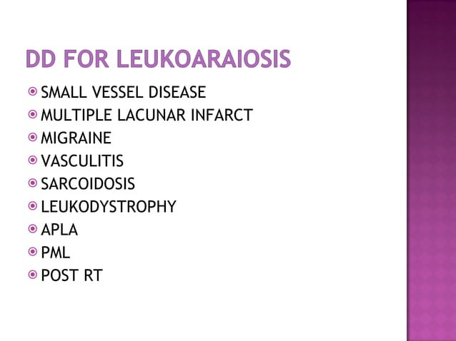MRI: Leukoaraiosis | PPT