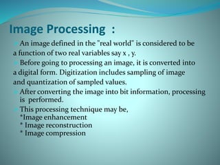 Image proccessing and its applications. | PPT