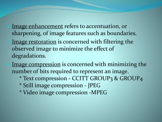 Image proccessing and its applications. | PPT