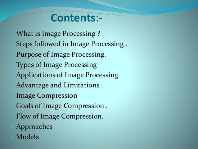 Image proccessing and its applications.