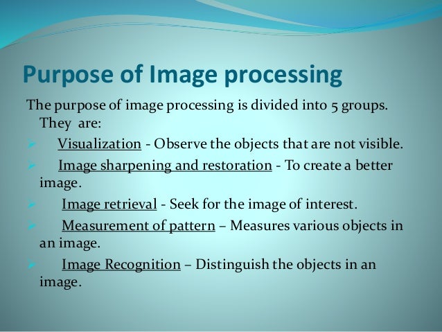 Image proccessing and its applications.