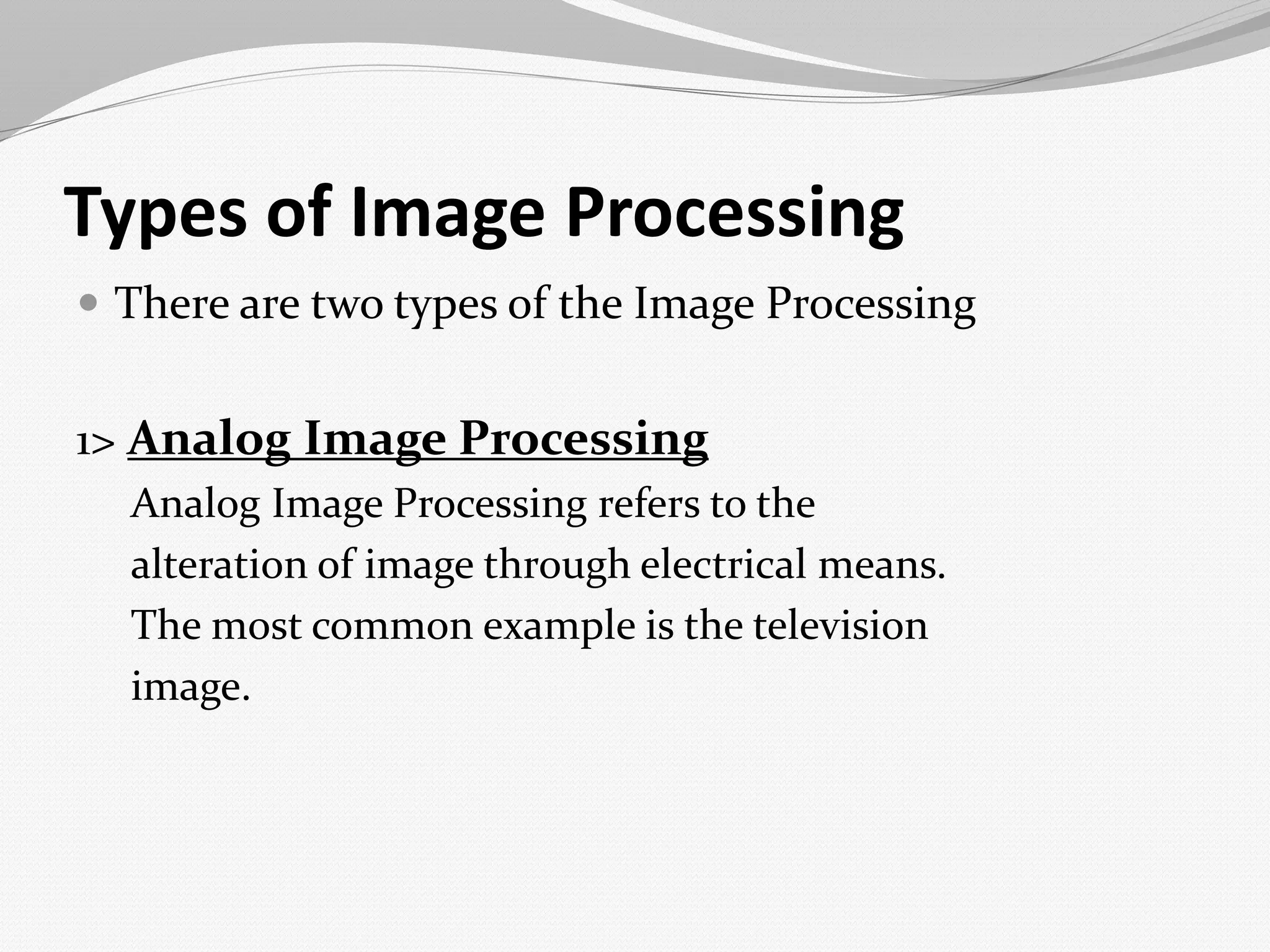 Image proccessing and its application | PPTX