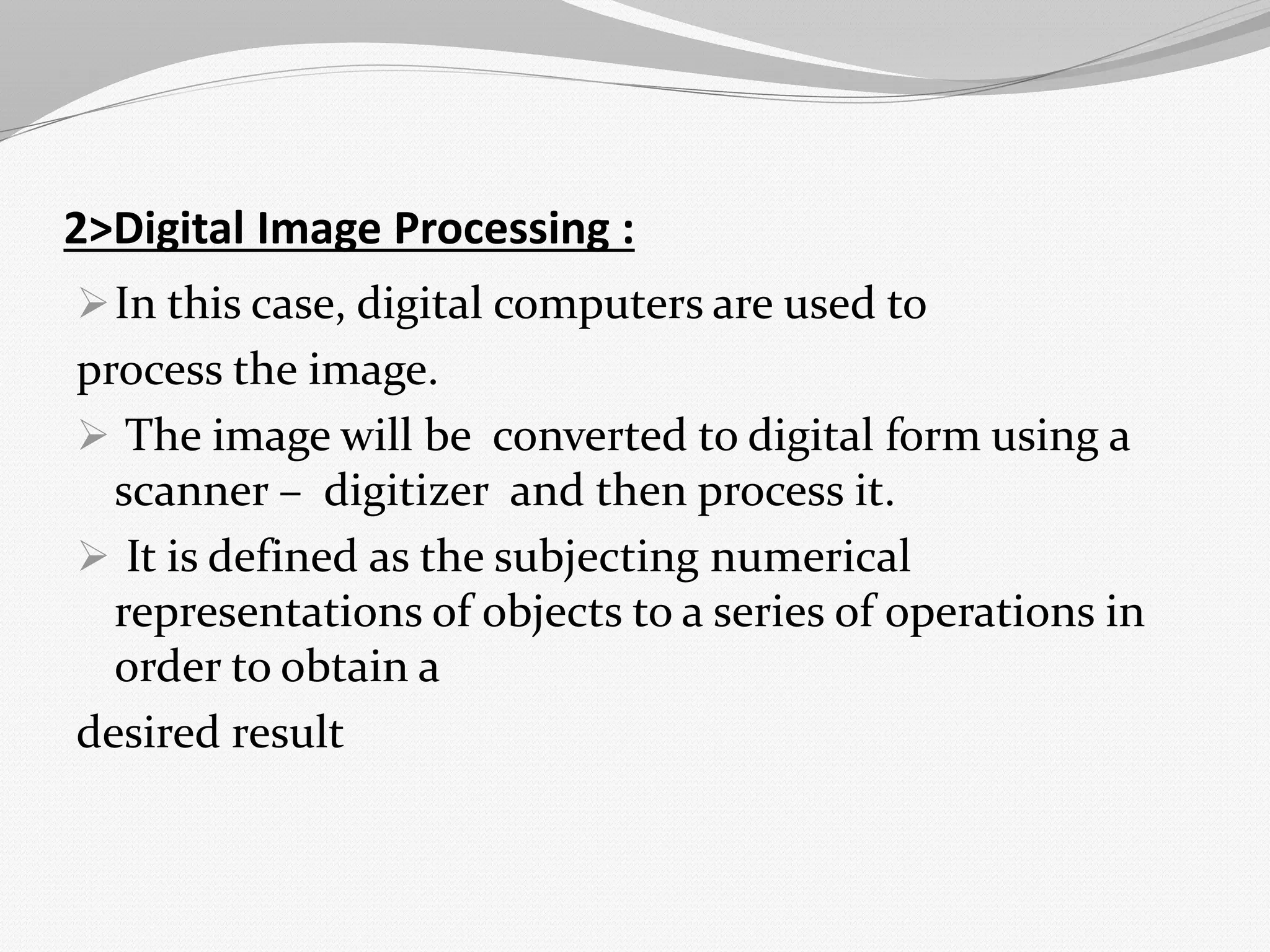 Image proccessing and its application | PPTX