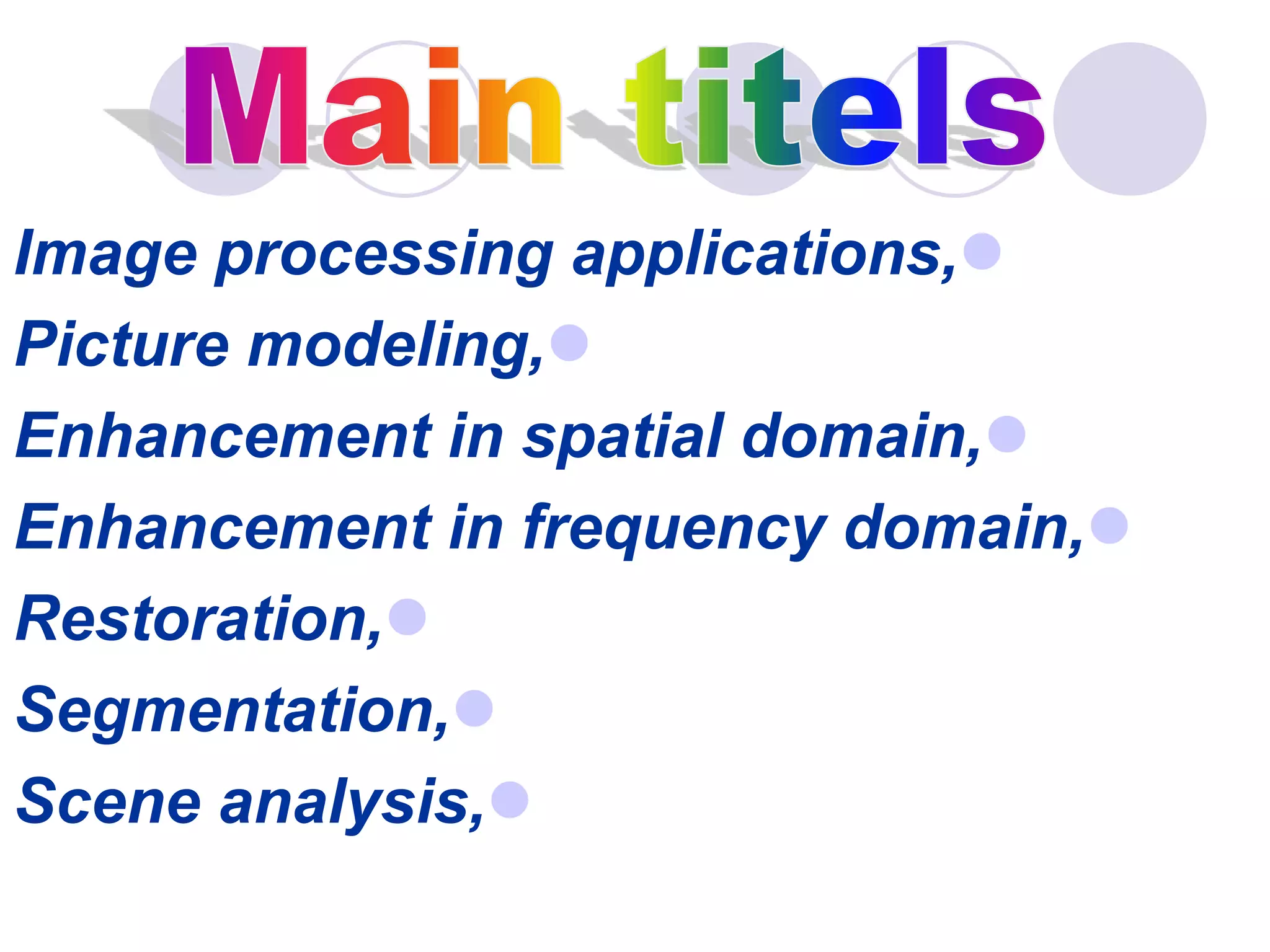 Image processing 1-lectures | PPT