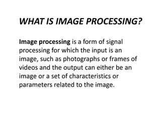 Image Processing | PPTX | Photo Editing Software | Computer Software ...