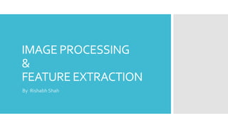 Image feature extraction | PPTX