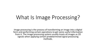 Image Processing.pptx | Photo Editing Software | Computer Software and ...
