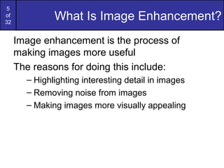 Image processing3 imageenhancement(histogramprocessing) | PPT