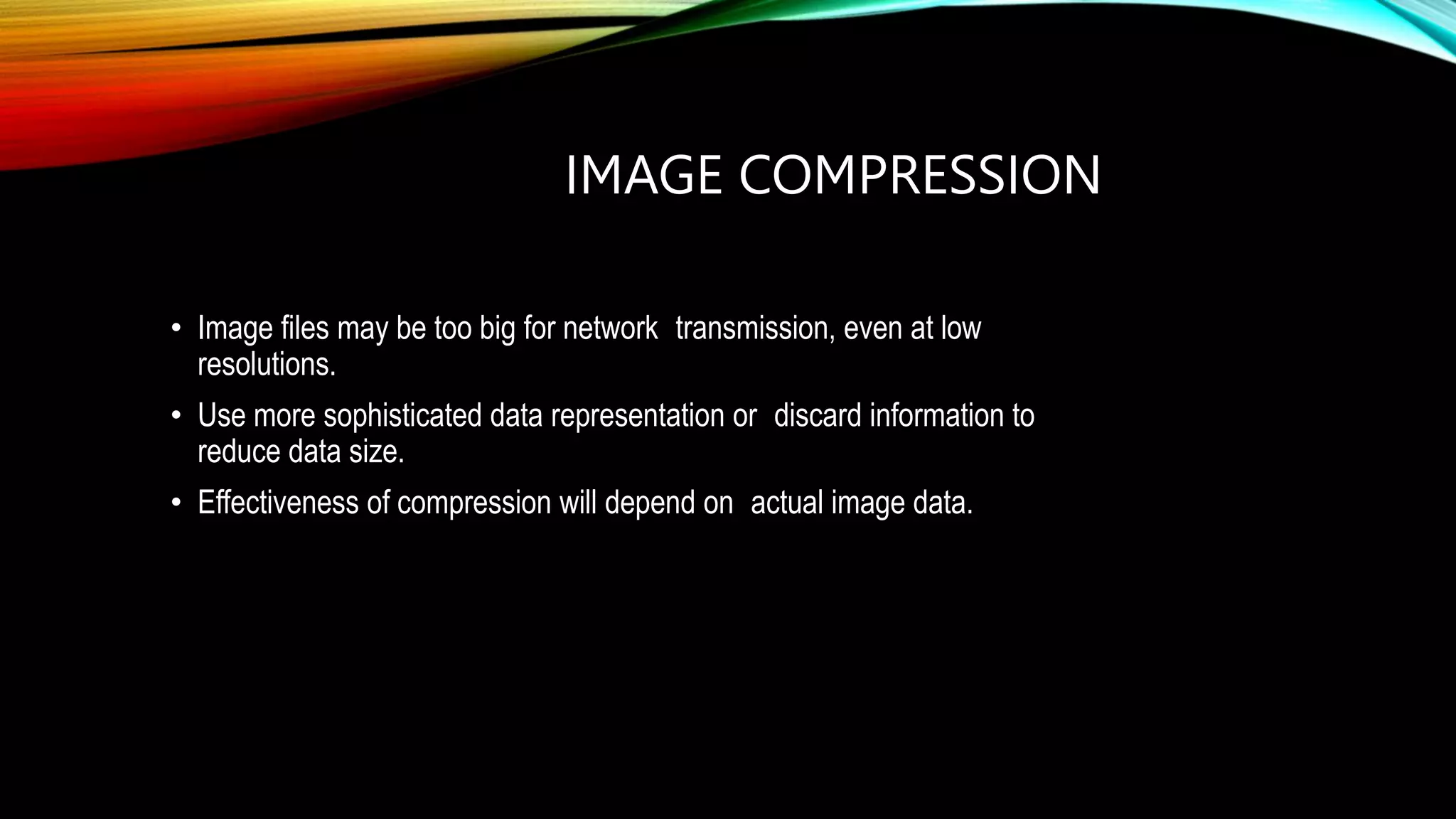 Image processing and compression.pptx | Photo Editing Software | Computer Software and Applications