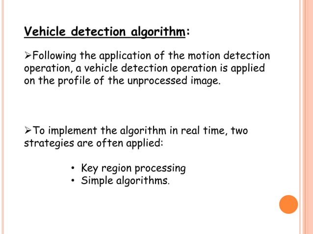 Image Processing Applied To Traffic Queue Detection Algorithm Ppt