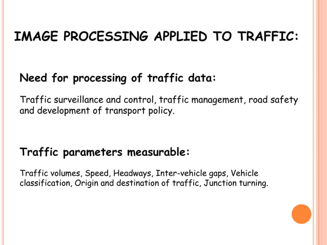 Image Processing Applied To Traffic Queue Detection Algorithm Ppt