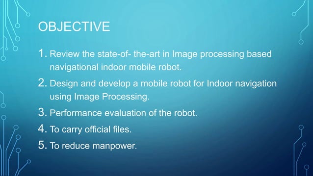 Image processing based autonomous service robot | PPT