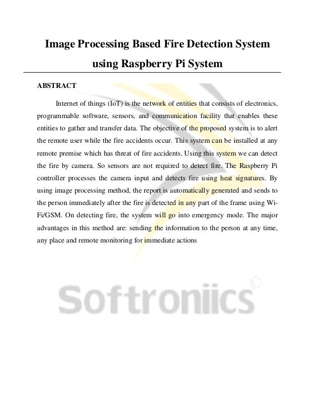 Image Processing Based Fire Detection System Using Raspberry Pi System