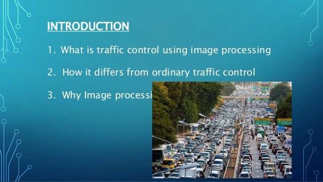 Final Project Presentation On Image Processing Based Intelligent Traf