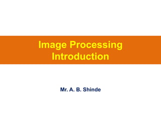 Image Processing Basics | PPSX