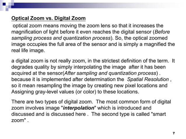 Image Interpolation Techniques with Optical and Digital Zoom Concepts | PPTX